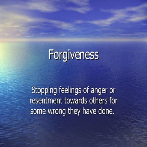 Forgiveness | PPT | Christianity | Religion & Spirituality