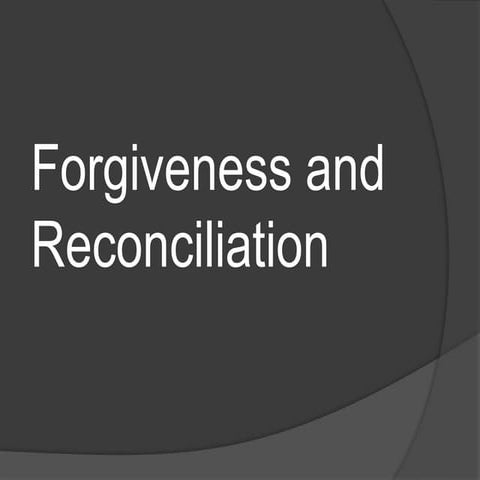 Forgiveness and | PPTX