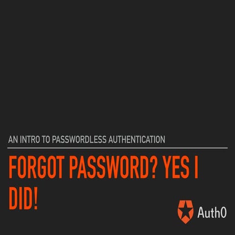 Forgot Password? Yes I Did! | PPT