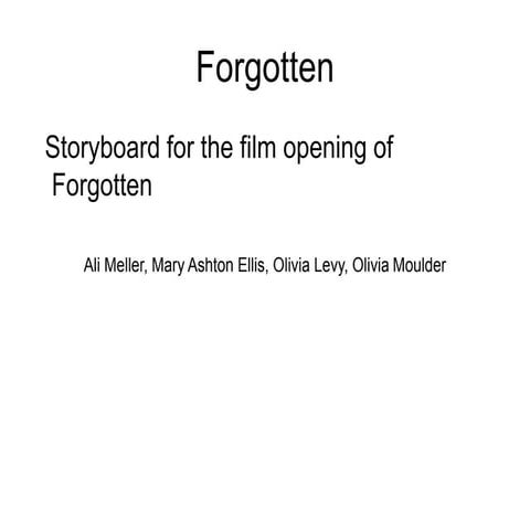 Forgotten storyboard | PPTX