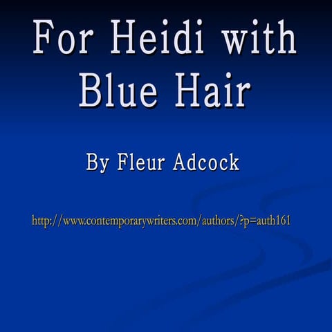 For Heidi With Blue Hair | PPT