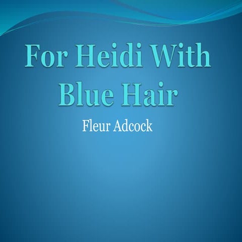 For heidi with_blue_hair blog work | PPTX