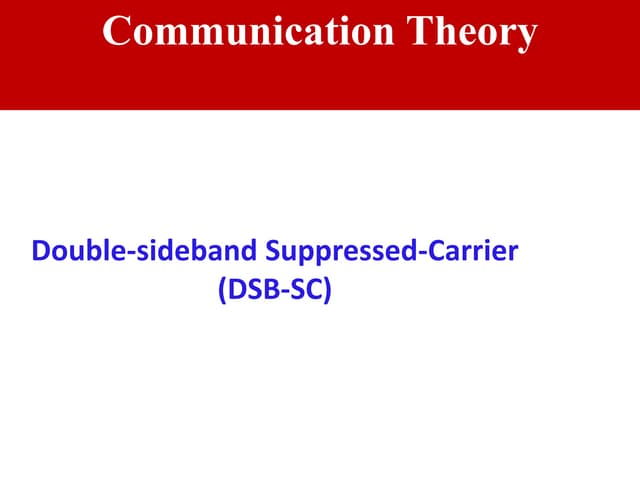 Double Sideband Suppressed Carrier Dsb Sc Pptx Technology And Computing