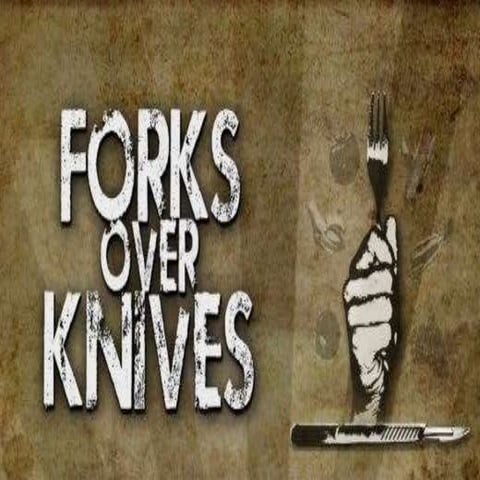 Forks Over Knives | PPTX