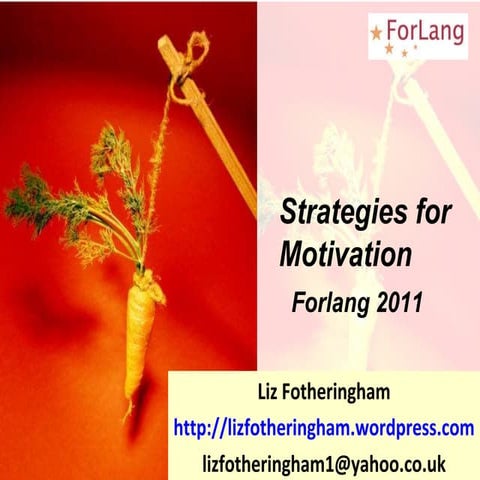 Forlang seminar motivation lecture | PPT