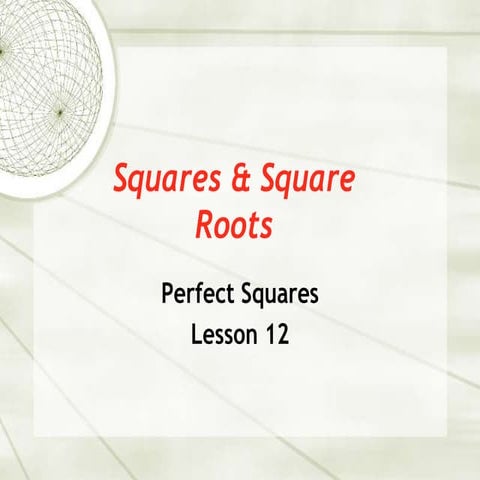 FORM-1-9-SQUARES-AND-SQUARE-ROOTS HIGH SCHOOL MATHEMATICS.pptx