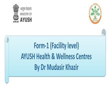 Form-1 PPT (1).pptx Ayush Health and wellness centres | PPTX