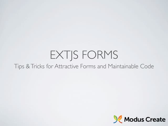 Extjs Forms Ppt