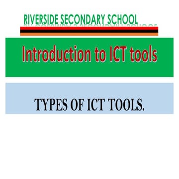 FORM_1-INTRODUCTION_TO_ICT_TOOLS.pptxFORM_1-INTRODUCTION_TO_ICT_TOOLS ...