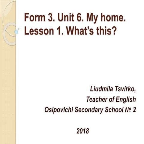 Form 3. unit 6. lesson 1. | PPTX