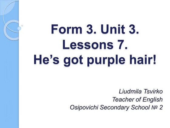 Form 3.Unit 3. Lesson 6. Look at me! | PPTX