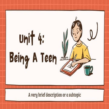 Form 4 Unit 4 Being A Teen from Full Blast | PDF
