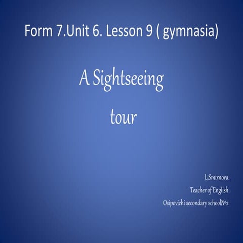 Form 7. Unit 6. Lesson 9 | PPT