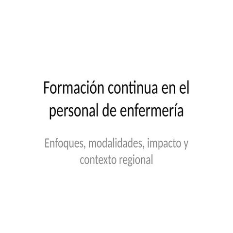 Formaci%C3%B3n_continua_en_enfermer%C3%ADa.pptx