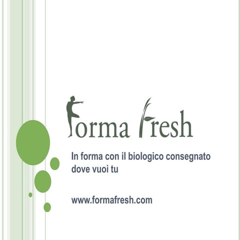 Formafresh, la dieta consegnata dove vuoi tu | PDF | Nutrition ...