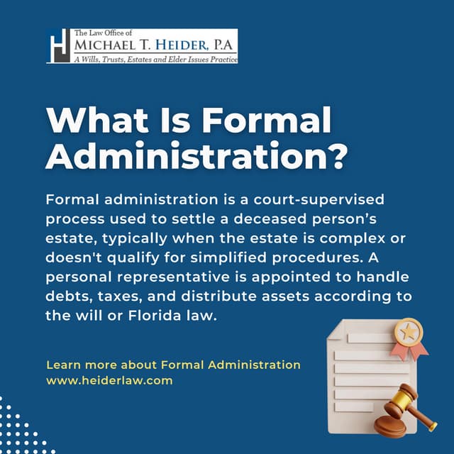 Understanding Formal Administration in Florida Probate ⚖️📜 | PDF