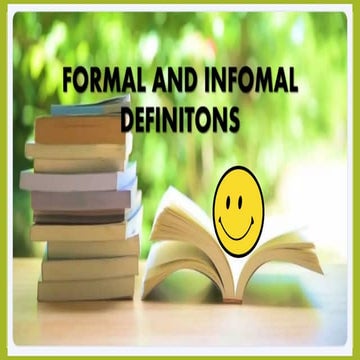 FORMAL AND INFORMAL DEFINITION OF WORDS.pptx
