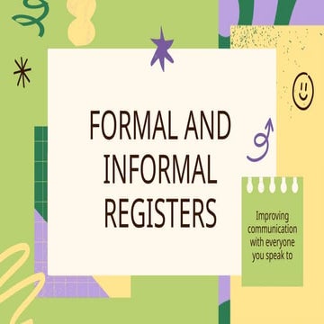 Formal and Informal Registers Education Presentation in Green Yellow ...