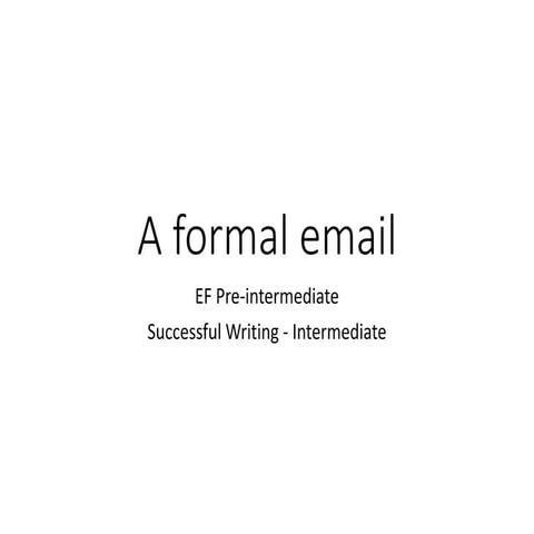 How to write a formal email | PPTX