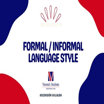 Differences between Formal and Informal Language Style | PPT