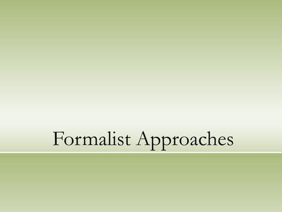 Formalism | PPT | Modern Art | Fine Art