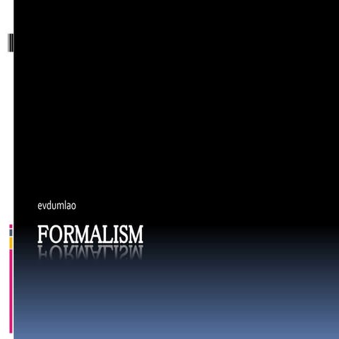 Formalism | PPTX