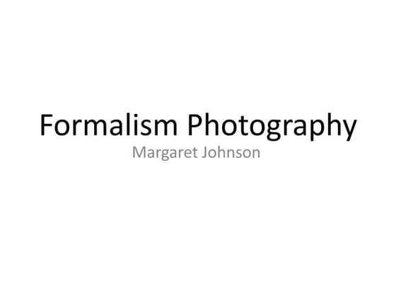 Formalism | PPT