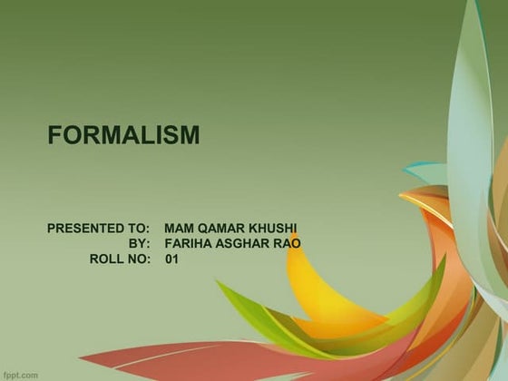 Formalism ppt | PPT | Poetry | Books and Literature