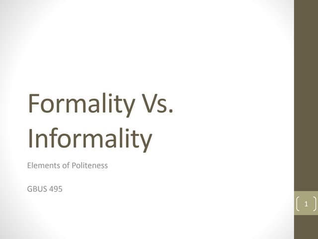Formal vs informal English | PPTX