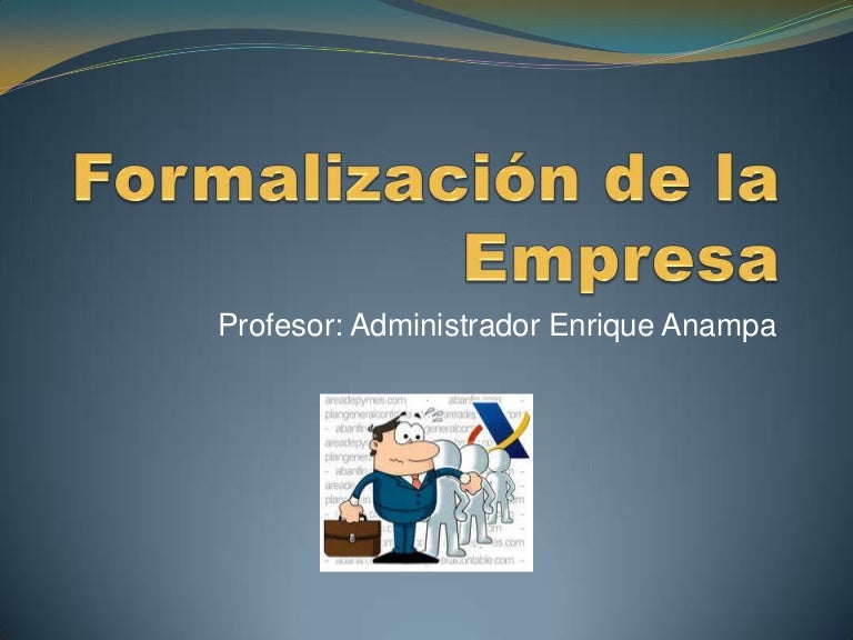 Formalización de empresas I