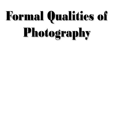Formal qualities of Composition | PPT