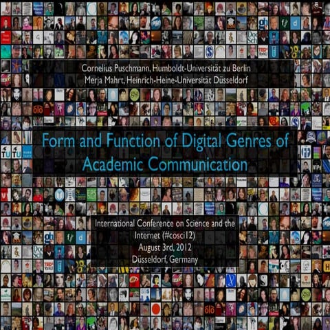 Form and Function of Digital Genres of Scholarly Communication: Results ...