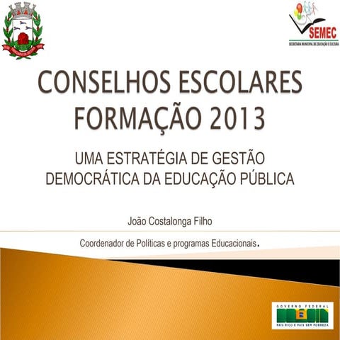 Formação de conselhos escolares | PPT