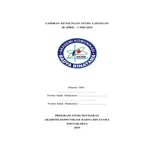 Format laporan-studi-lapangan-broadcasting-ke-jakarta-2015 | DOCX