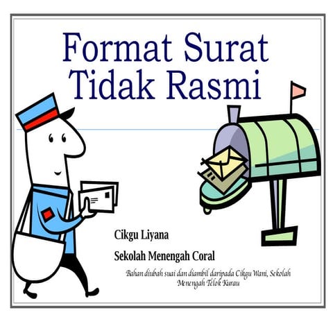 Karangan jenis surat tidak rasmi