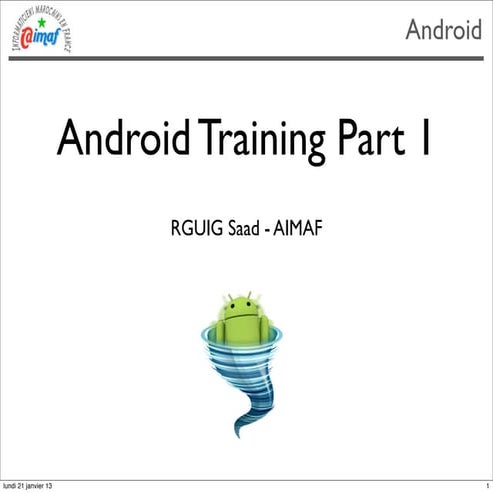 Formation aimaf-android-part1 | PPT