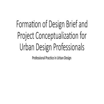 Formation of Design Brief and Project Conceptualization for Urban ...