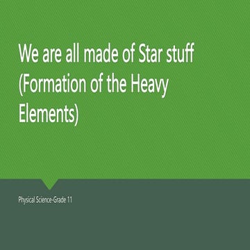 Formation of the Heavy Elements.....pptx