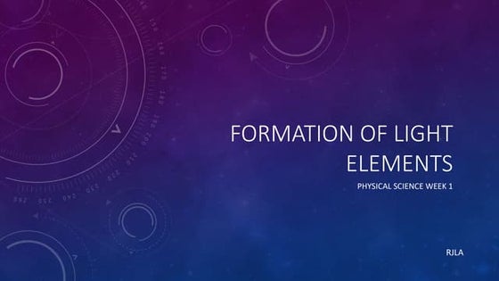 Formation of Elements in the Big Bang and Stellar Evolution | PPTX | Chemistry | Science