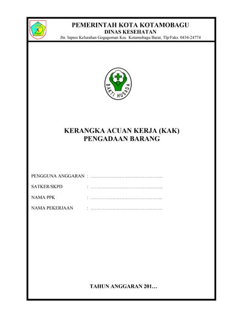 Contoh Format dan contoh KAK Kerangka Acuan Kerja | PDF