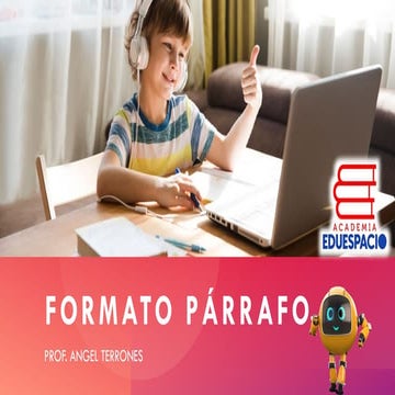 FORMATO DE PÁRRAFO EN MICROSOFT WORD PASO A PASO | PPTX