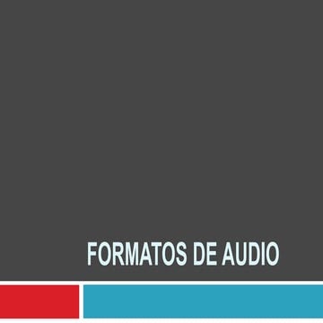 formatos de audio.pptx