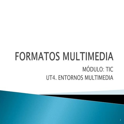 Formatos multimedia | PPTX