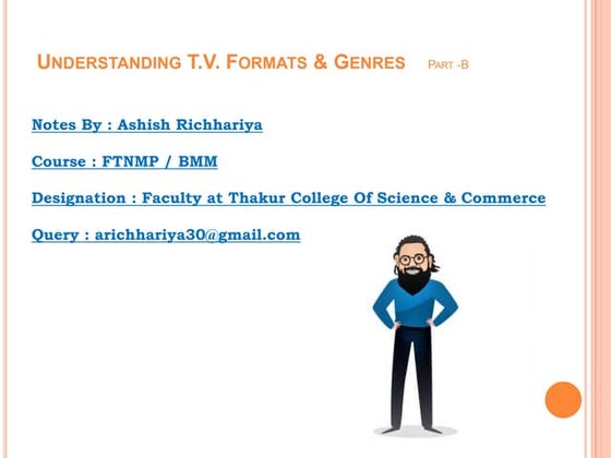 Understanding TV Formats & Types Part- D | PPT