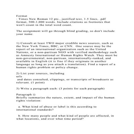 Format Times New Roman 12 pts., justified text, 1.5 lines, .pdf f.docx