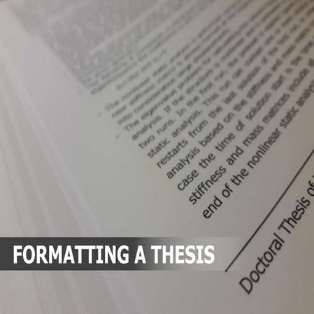 FORMATTING A THESIS | PPTX | Homework and Study | Education