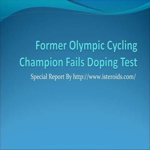 Former Olympic Cycling Champion Fails Doping Test | PPT