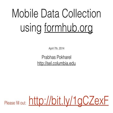 Open Data Kit, Digital data collection tool, training manual.pptx