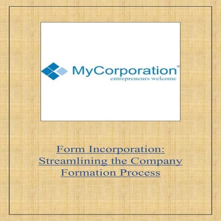 Form Incorporation: Streamlining the Company Formation Process | PDF