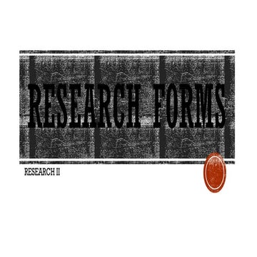 Different Research Forms Powerpoint Presentation | PPTX